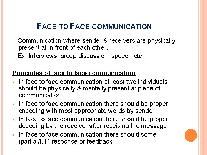 UNIT 2 ELEMENTS OF COMMUNICATION ELEMENTS OF COMMUNICATION