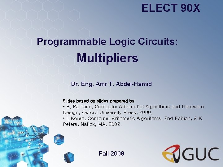 ELECT 90 X Programmable Logic Circuits Multipliers Dr