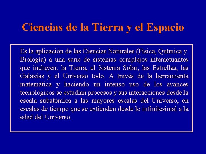 Ciencias de la Tierra y el Espacio en