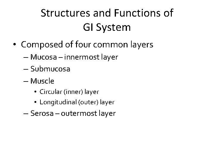 Gastrointestinal System Part I Assessment Chapter 52 Mrs