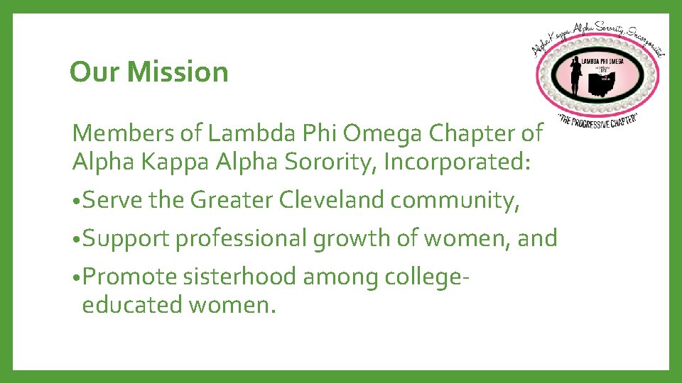 Alpha Kappa Alpha Sorority Incorporated Lambda Phi Omega