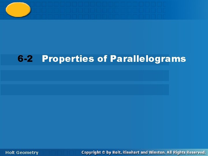 6 2 Properties of Parallelograms Warm Up Find