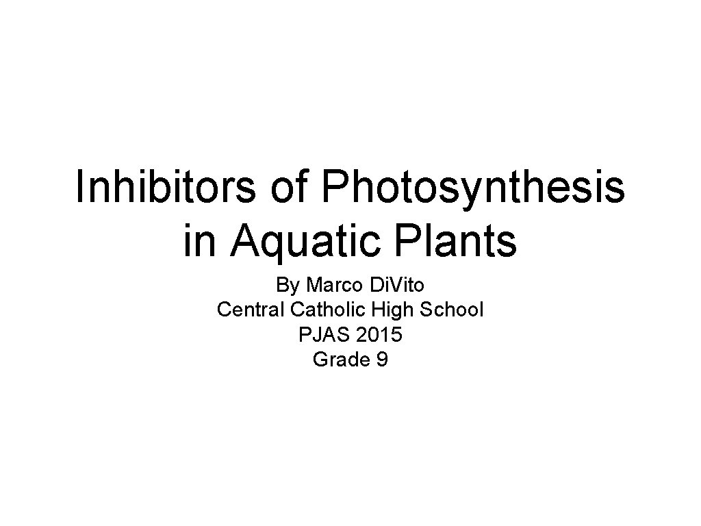 Inhibitors of Photosynthesis in Aquatic Plants By Marco