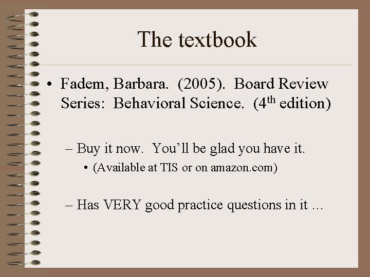 Welcome to Behavioral Science Aaron Grossman awgrossmuiuc edu