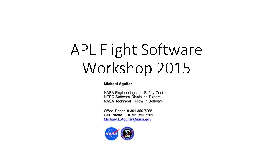 APL Flight Software Workshop 2015 NASA Software Capability