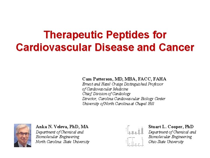 Therapeutic Peptides for Cardiovascular Disease and Cancer Cam