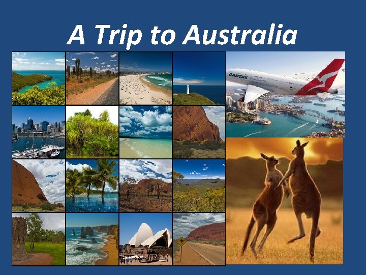 A Trip to Australia Fact Files Symbols Landmarks