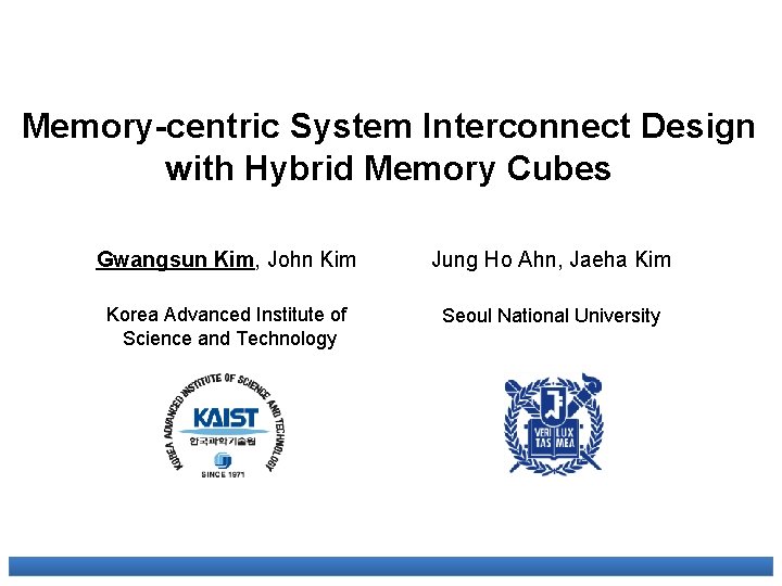 Memorycentric System Interconnect Design with Hybrid Memory Cubes