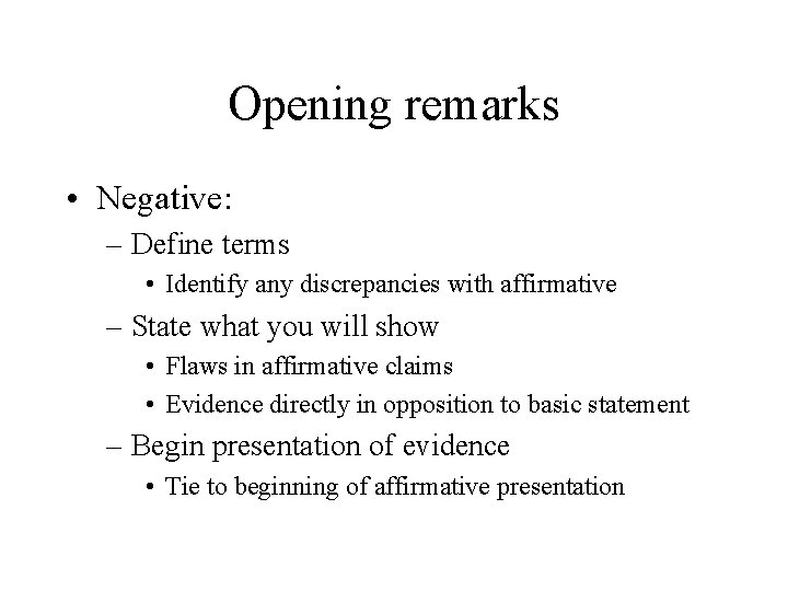 The debate An opportunity to show your brilliance