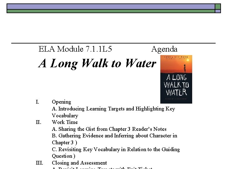 ELA Module 7 1 1 L 5 Agenda