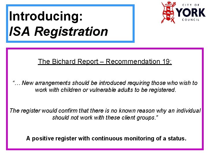 Introduction to Disclosure and the ISAs Vetting Barring