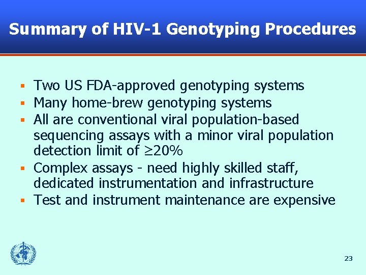 HIV Drug Resistance Training Module 5 Sequencing Procedures