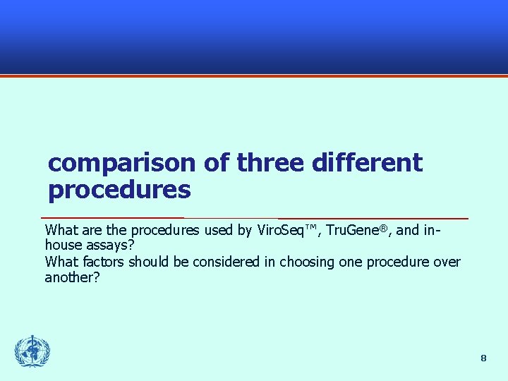 HIV Drug Resistance Training Module 5 Sequencing Procedures