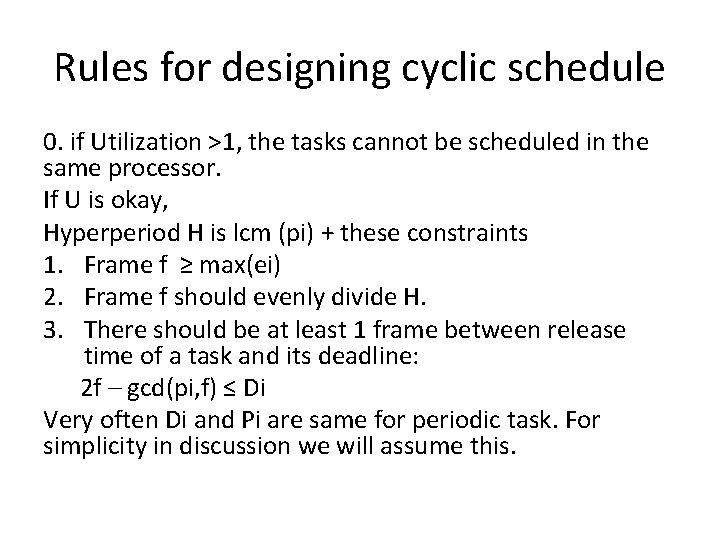 Clockdriven Static scheduling Basic concepts 1 A periodic
