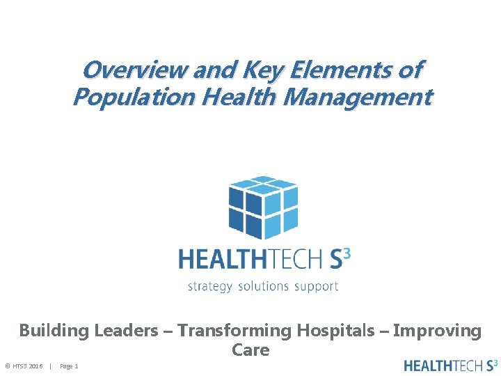 Overview and Key Elements of Population Health Management