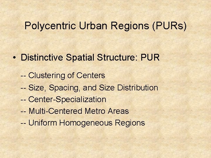 Urban Regional Identity and Traits Delhi and its