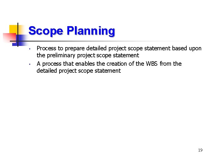 Project Scope Time and Cost Management MGT 8025