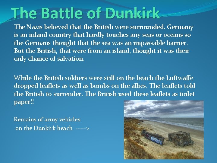 The Battle of Dunkirk By Sean Fleming The