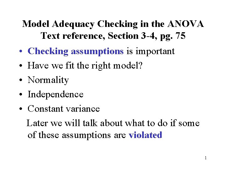 Model Adequacy Checking in the ANOVA Text reference