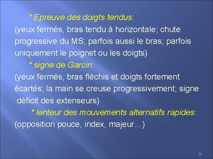 LE SYNDROME PYRAMIDAL 1 Les voies pyramidales sont