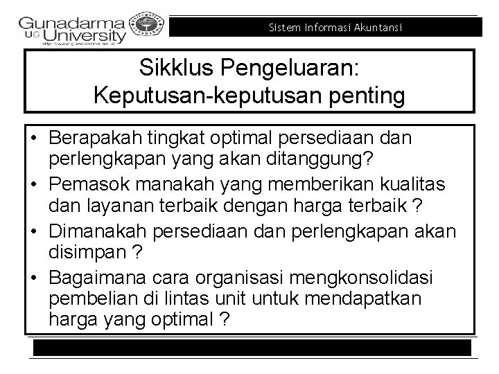 Sistem Informasi Akuntansi Siklus Pengeluaran Pembelian dan Pengeluaran