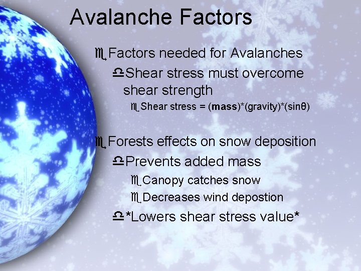 The Impact of Forest on Snowpack Stability A