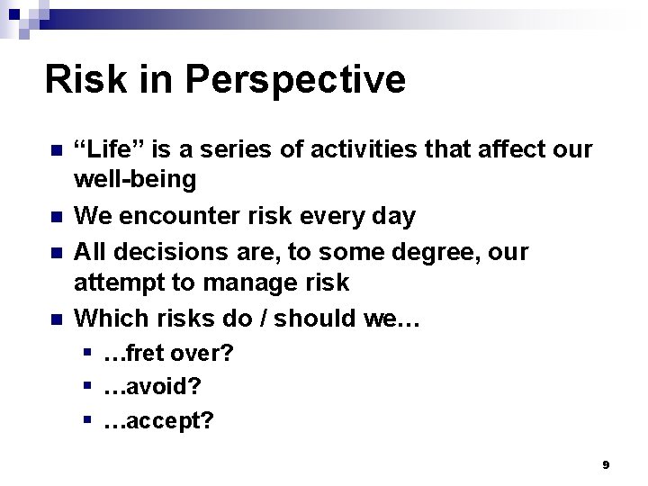 Embracing Risk One IHs Perspective Tim Mukoda MSPH