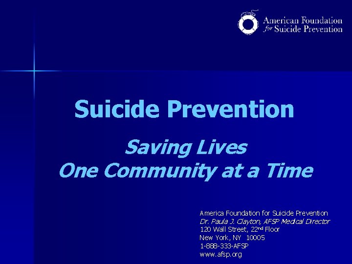 Suicide Prevention Saving Lives One Community at a