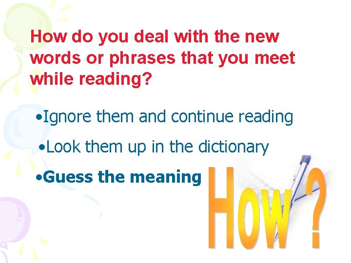 How to Guess the Meaning of Words Guessing