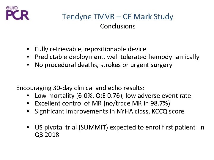 CE Mark Study of Transcatheter Mitral Valve Replacement