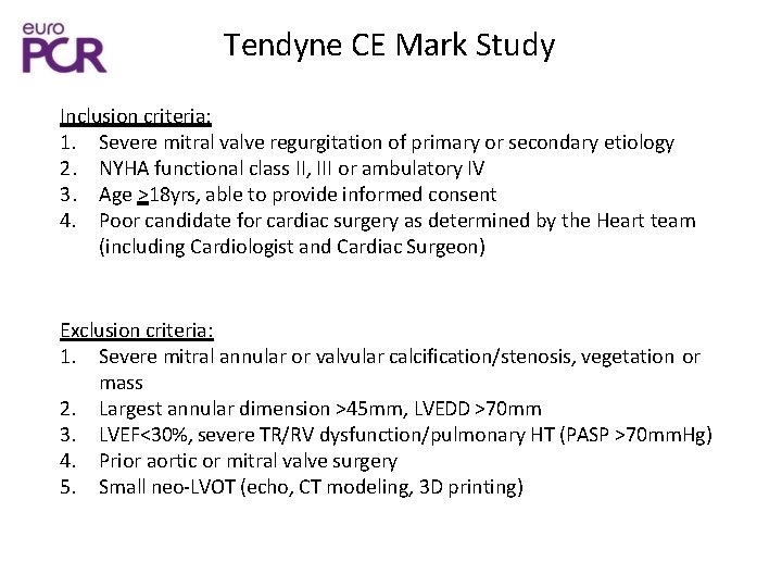 CE Mark Study of Transcatheter Mitral Valve Replacement