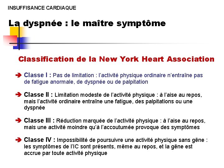 LINSUFFISANCE CARDIAQUE Dfinition n n Linsuffisance cardiaque est