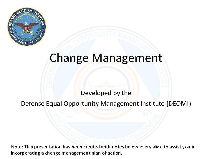 Change Management Developed by the Defense Equal Opportunity