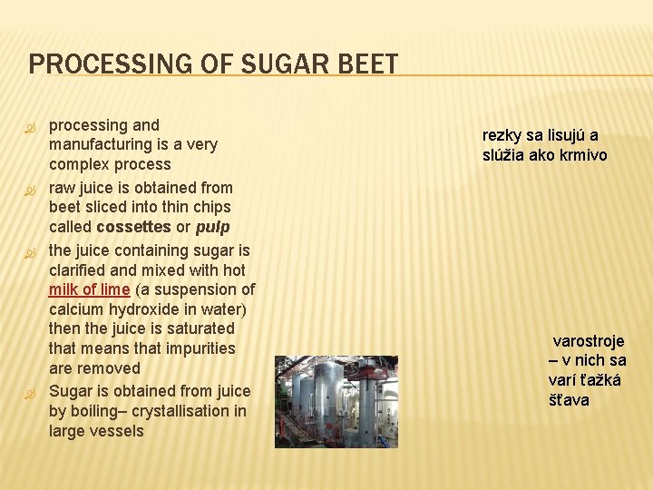 THE STORY OF BEET SUGAR FACTORY SERE Name