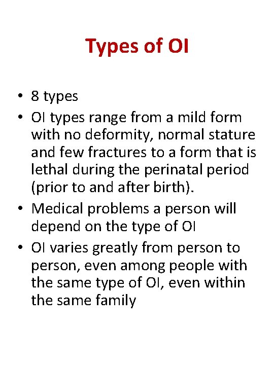 Osteogenesis Imperfecta Caring for school aged children in