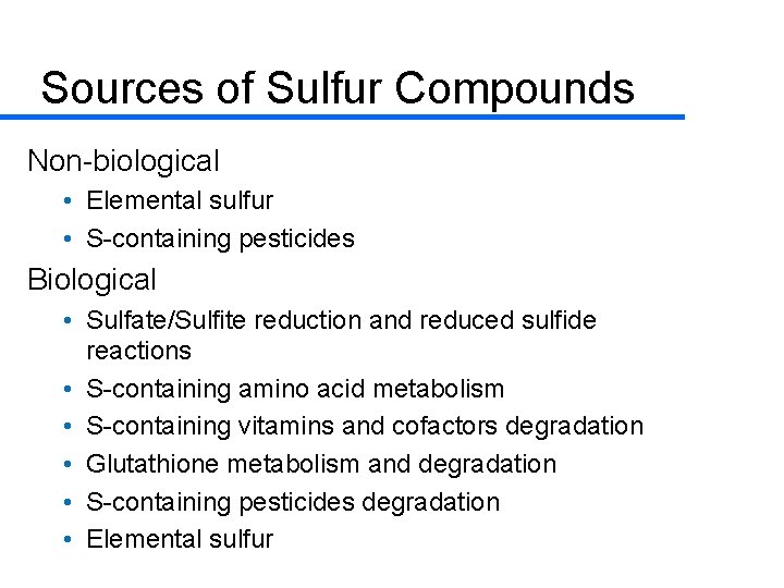 Sulfur Compounds in Wine Linda Bisson Department of