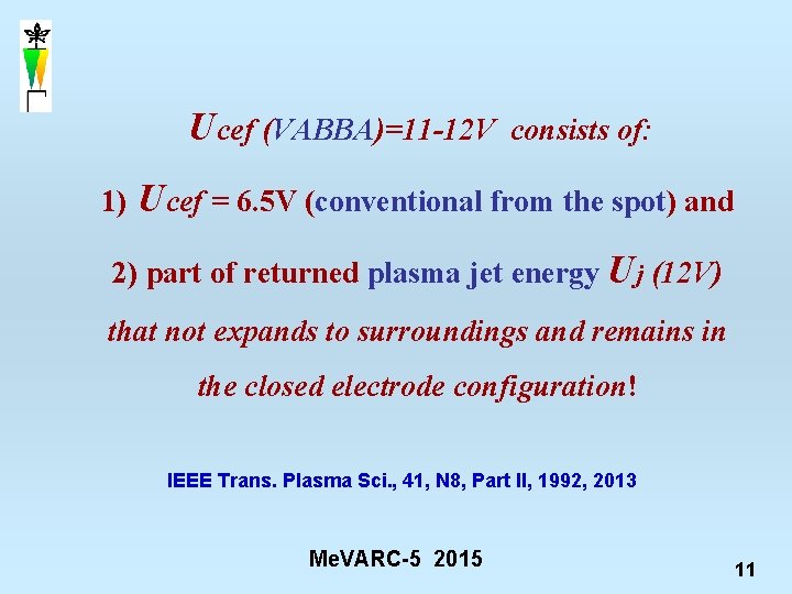 Tel Aviv University Electrical Discharge and Plasma Laboratory
