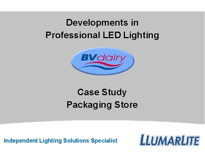 Developments in Professional LED Lighting Case Study Packaging