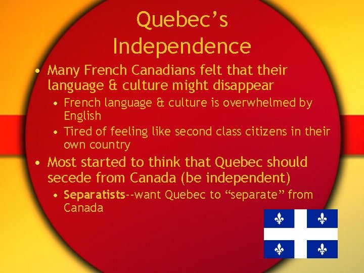 Quebecs Independence Movement Unit 5 Notes Canadian History