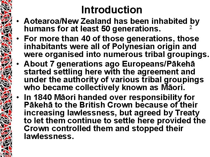 The Mori Roots of a Multicultural New Zealand