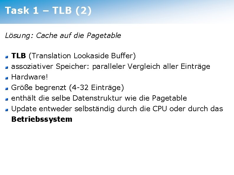 Betriebssysteme bung Tutorium TLB Virtual Memory Task 1