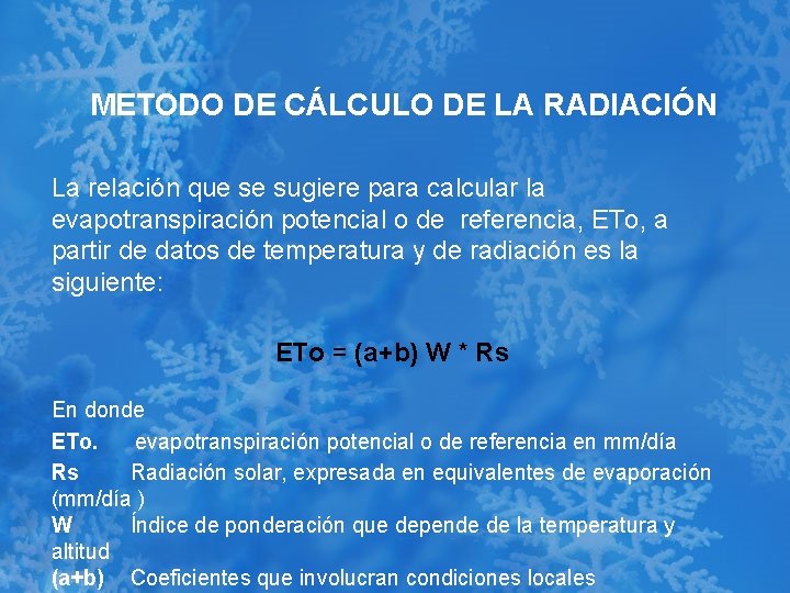 METODO DE CLCULO DE LA RADIACIN La relacin