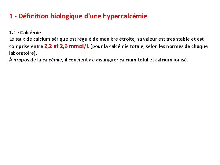 C A T devant une HYPERCALCEMIE Dr FERCHICHI