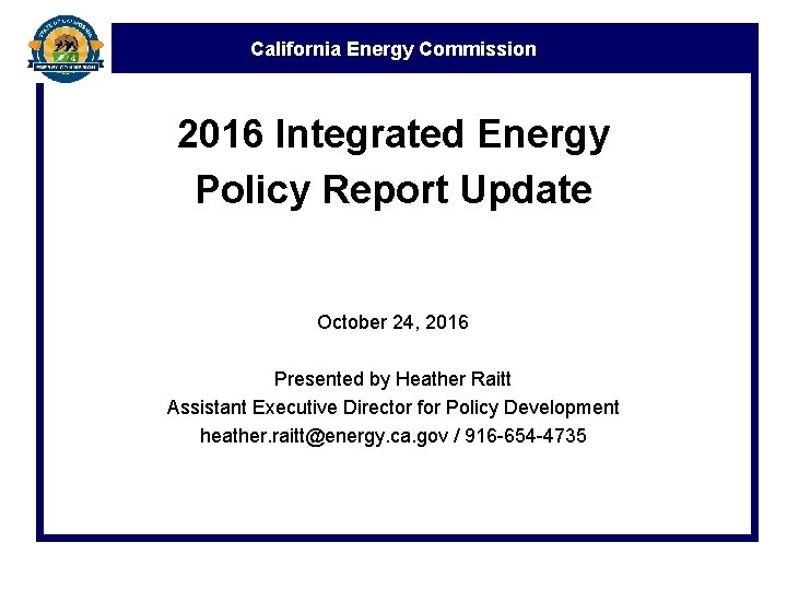 California Energy Commission 2016 Integrated Energy Policy Report