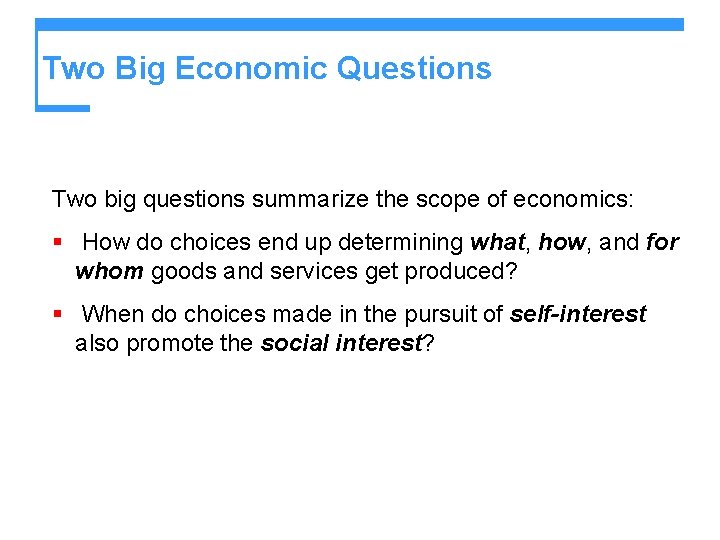 WHAT IS ECONOMICS 1 CHAPTER Objectives After studying