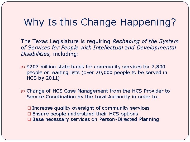 Changing from HCS Case Management to Service Coordination