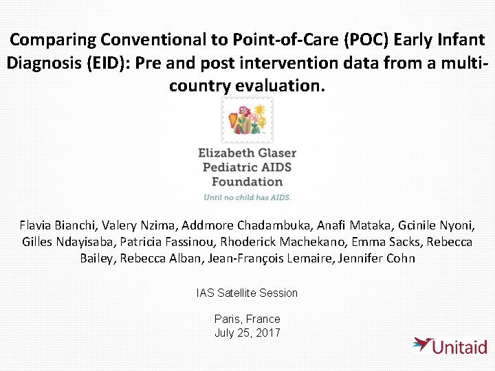 Comparing Conventional to PointofCare POC Early Infant Diagnosis
