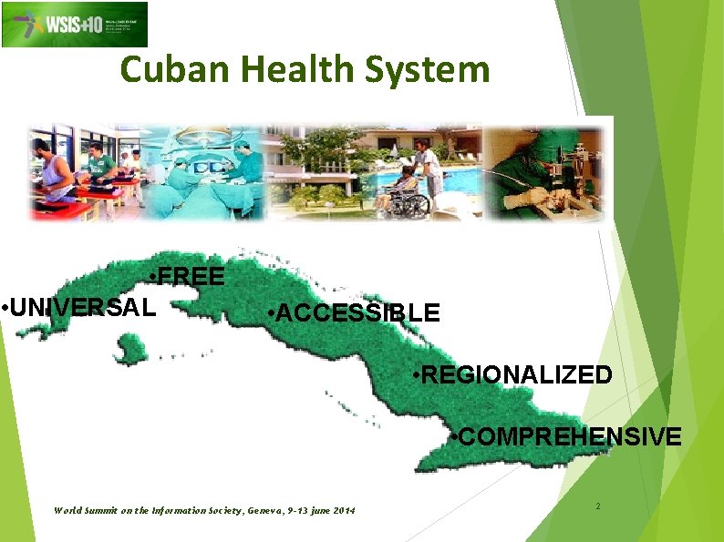 INFORMATIZATION OF THE NATIONAL HEALTH SYSTEM IN CUBA