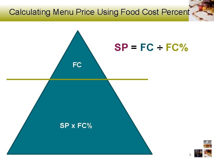 chapter 6 Calculating Sales Price and Food Cost