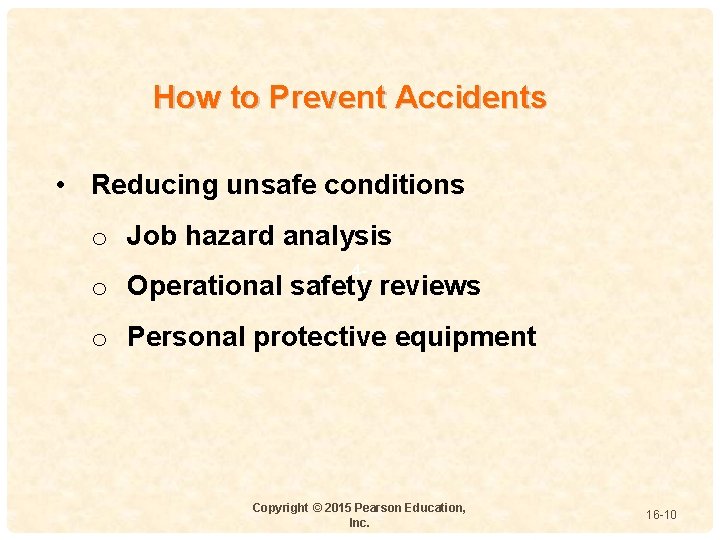 16 4 Employee Safety and Health Copyright 2015